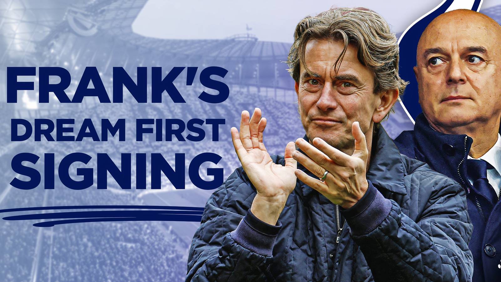 Mega Johnson upgrade: Frank has told Spurs to sign "unplayable" £60m star