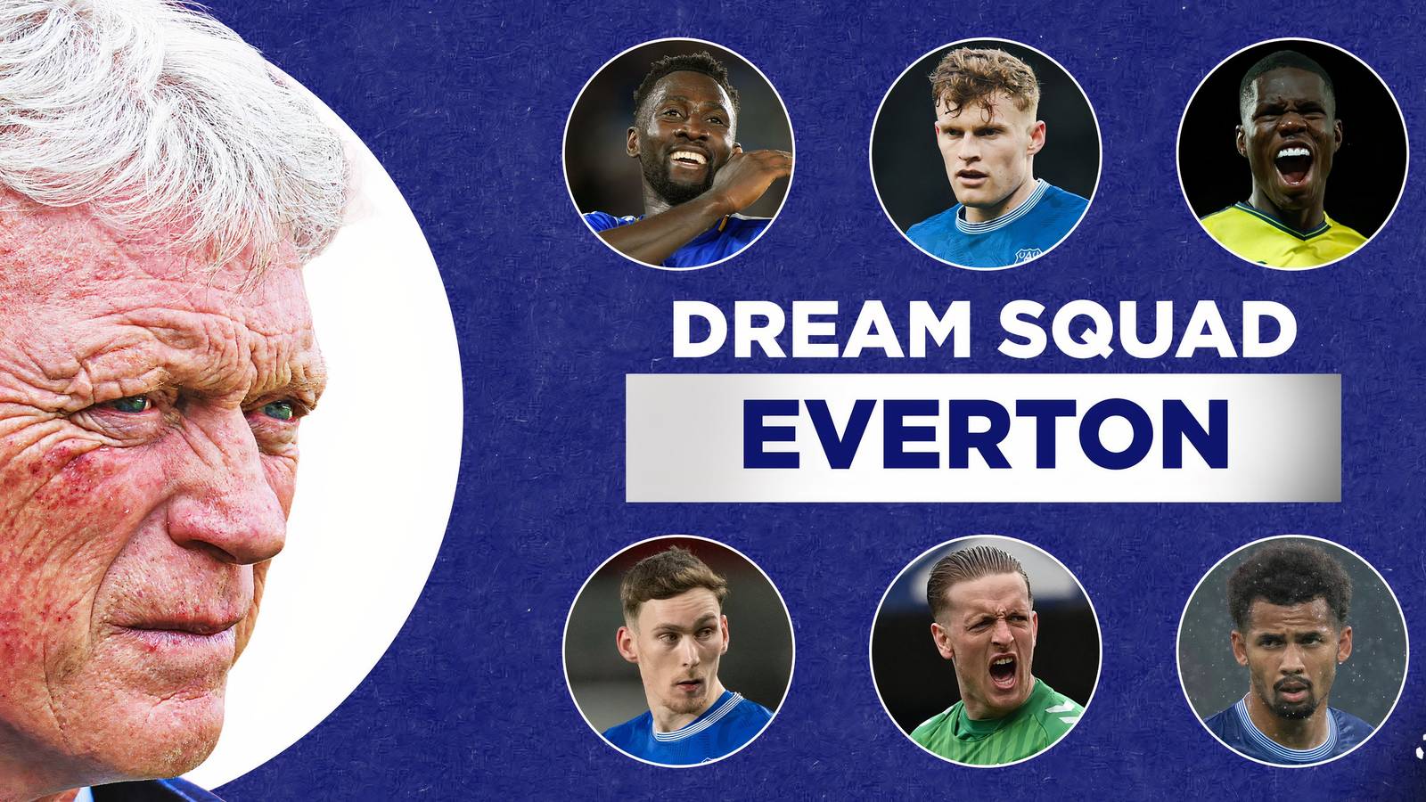 The dream squad Everton can build: £88m quintet & "beast" sign after Barry