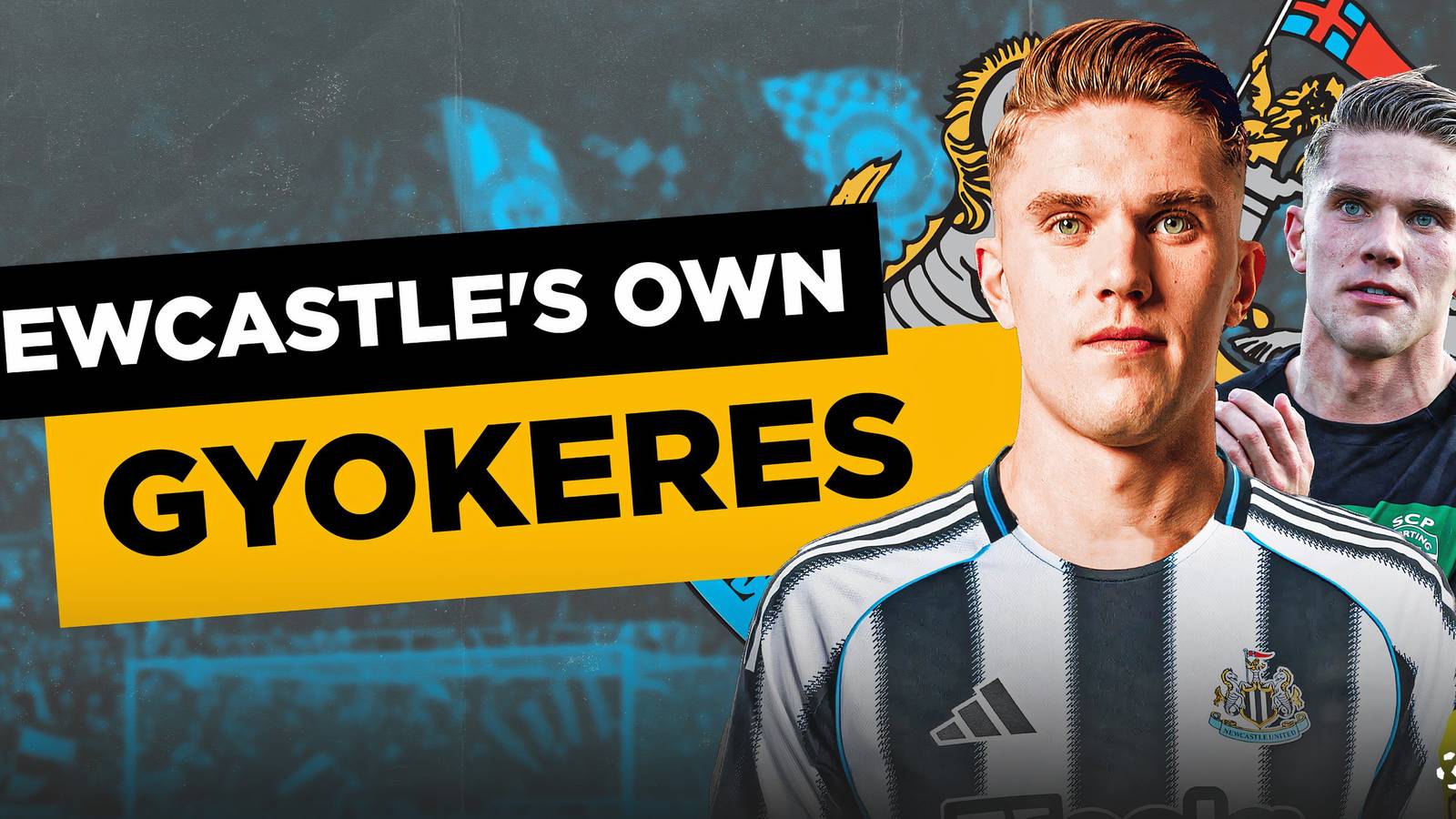 Superior to Wissa & Watkins: The "next Gyokeres" is Newcastle's new target