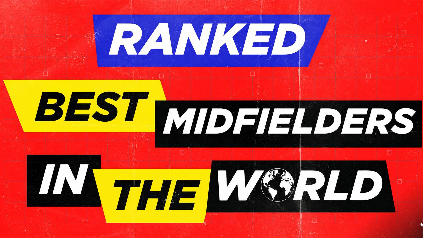 The Best 15 Midfielders in World Football Ranked (2025)