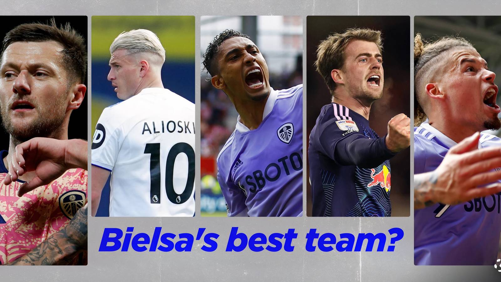 Leeds ace who's been a "massive signing" would walk into Bielsa's best team