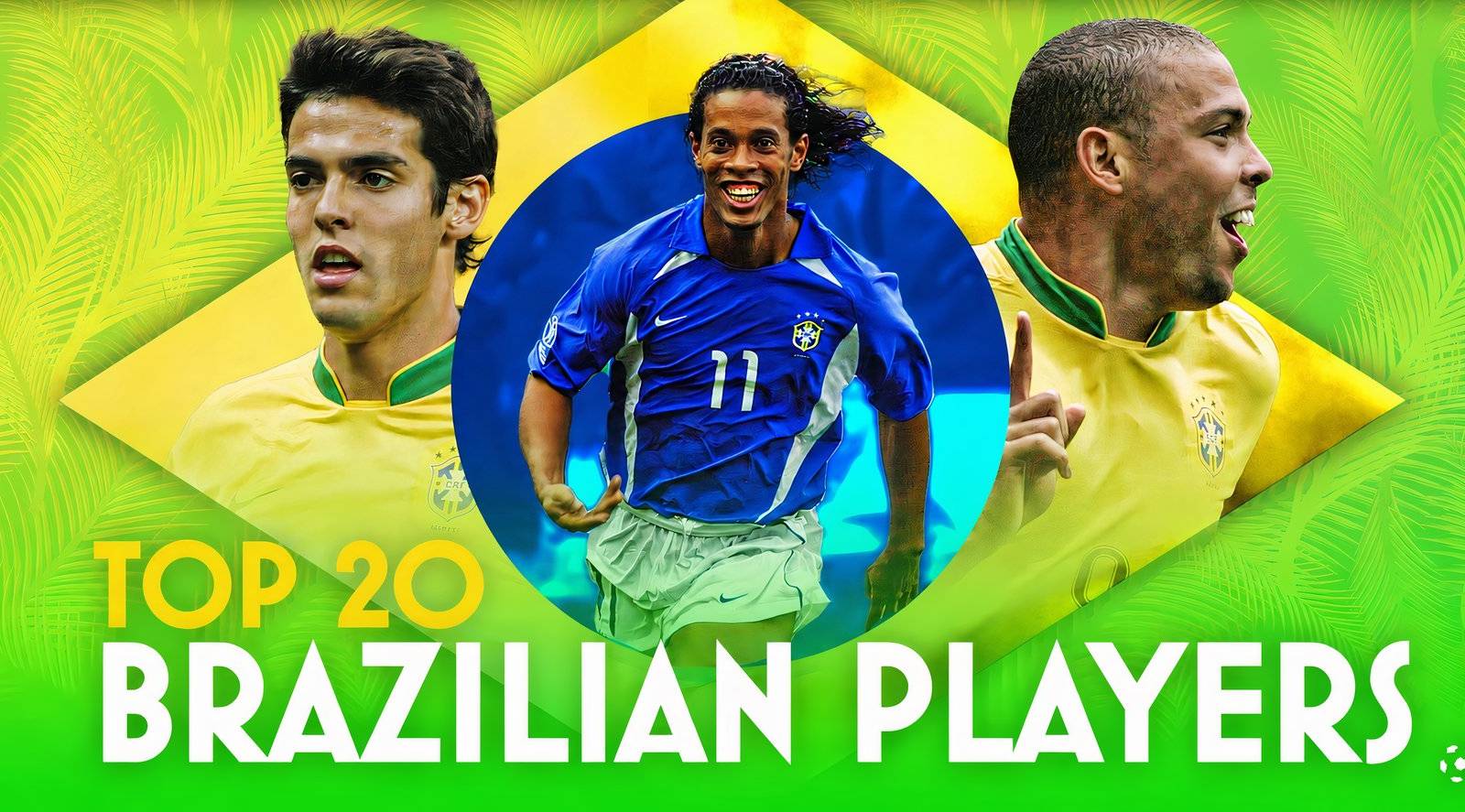 Ranked: The 20 Greatest Brazilian Players Of All Time